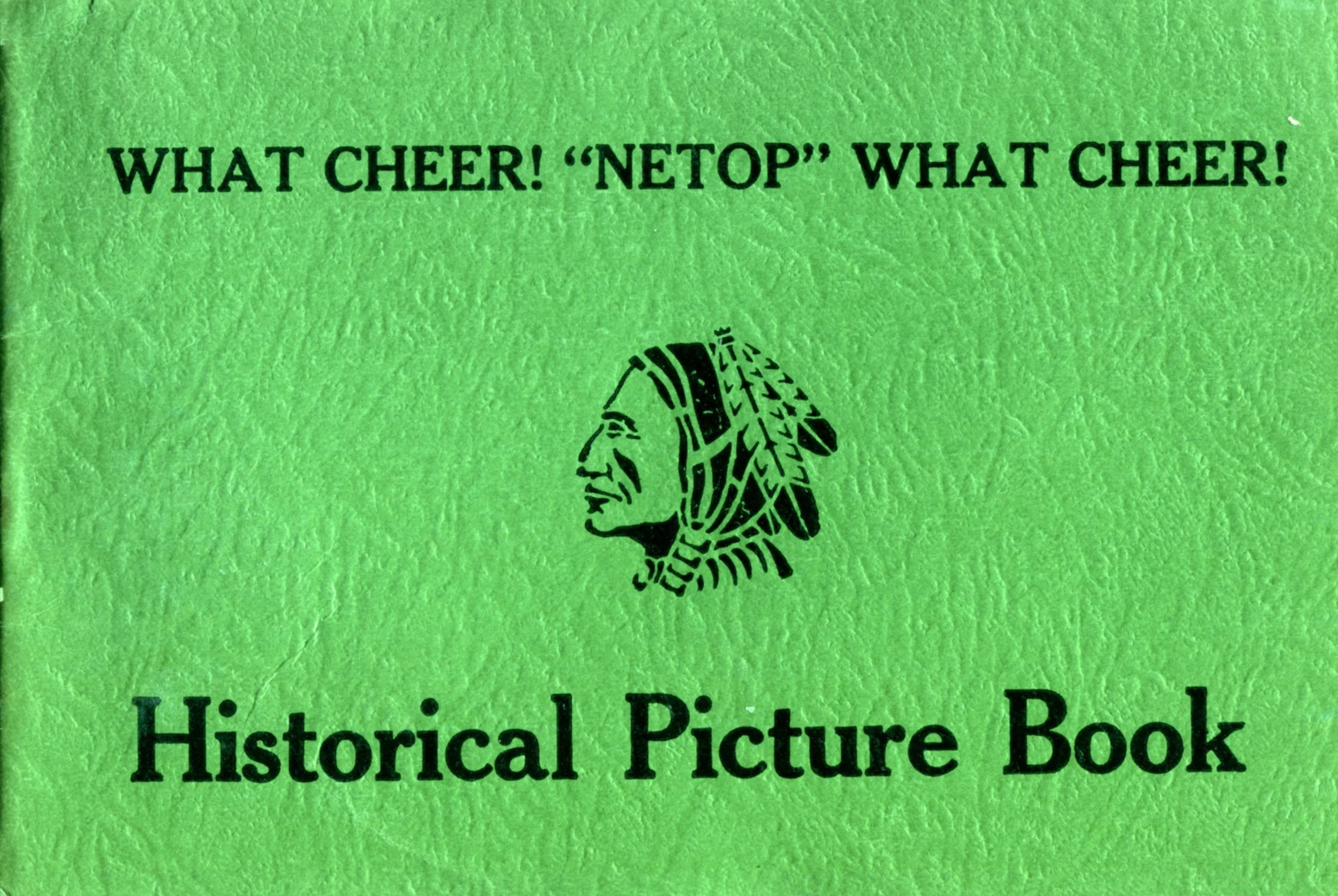 Tomaquag Museum From the Archives: What Cheer! "Netop" What Cheer ...