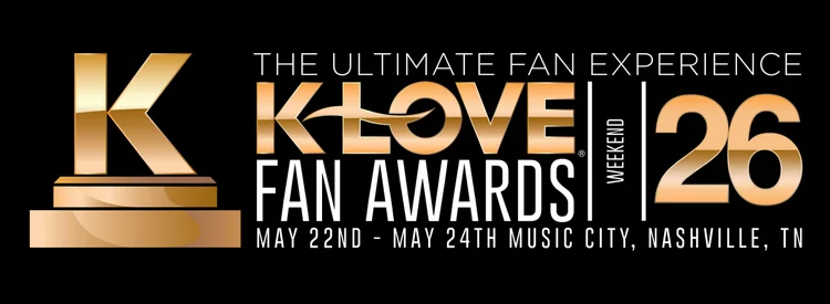 THE K-LOVE FAN AWARDS UNVEIL STELLAR LINEUP OF PRESENTERS AND ...
