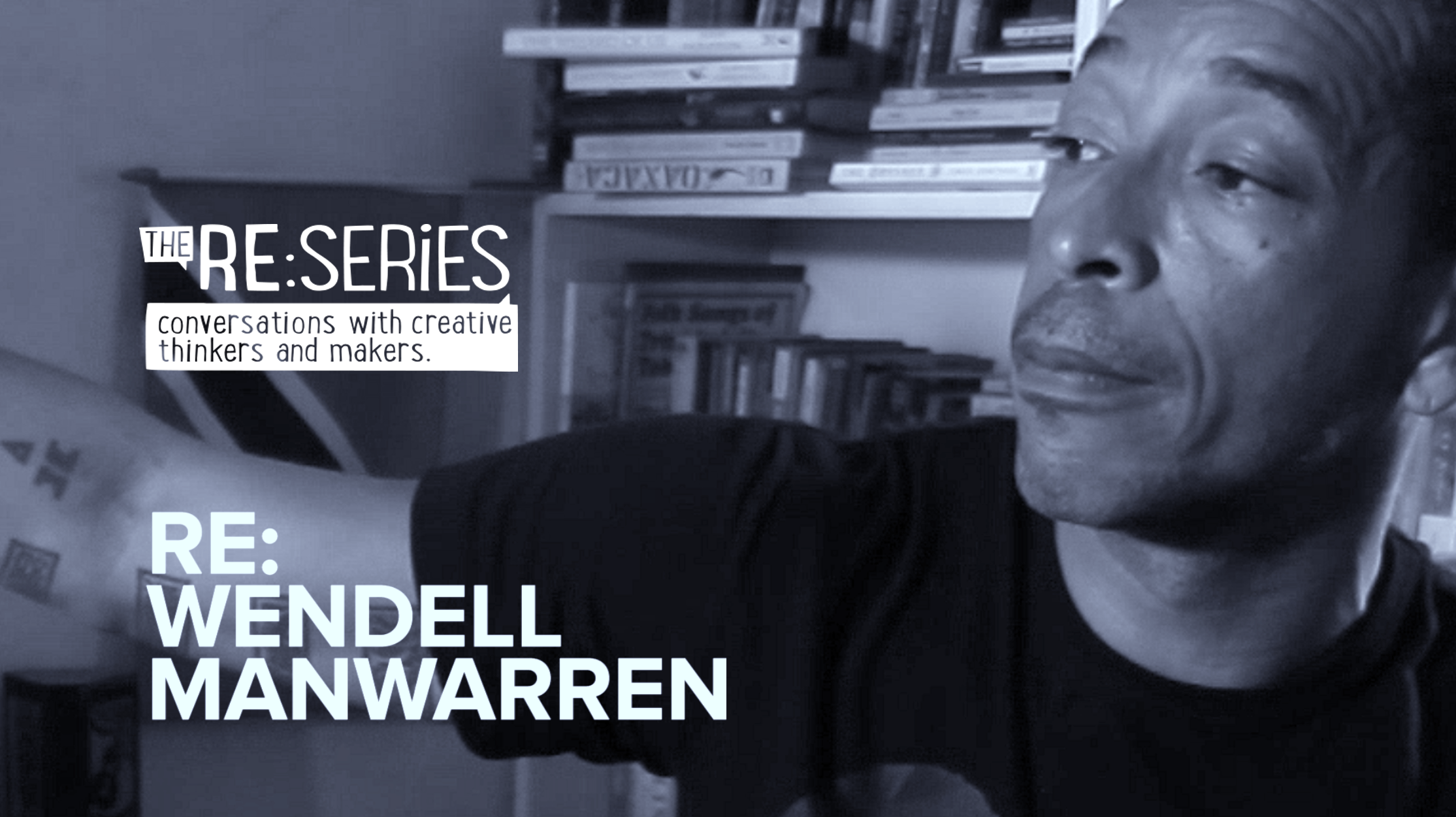 Wendell Manwarren | Part One — A BigBox Of Crayons