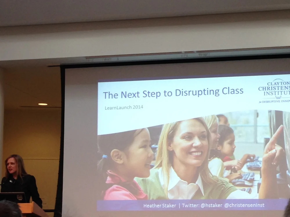 The Next Step in Disrupting Class - Heather Staker — Institute for the Future of Learning