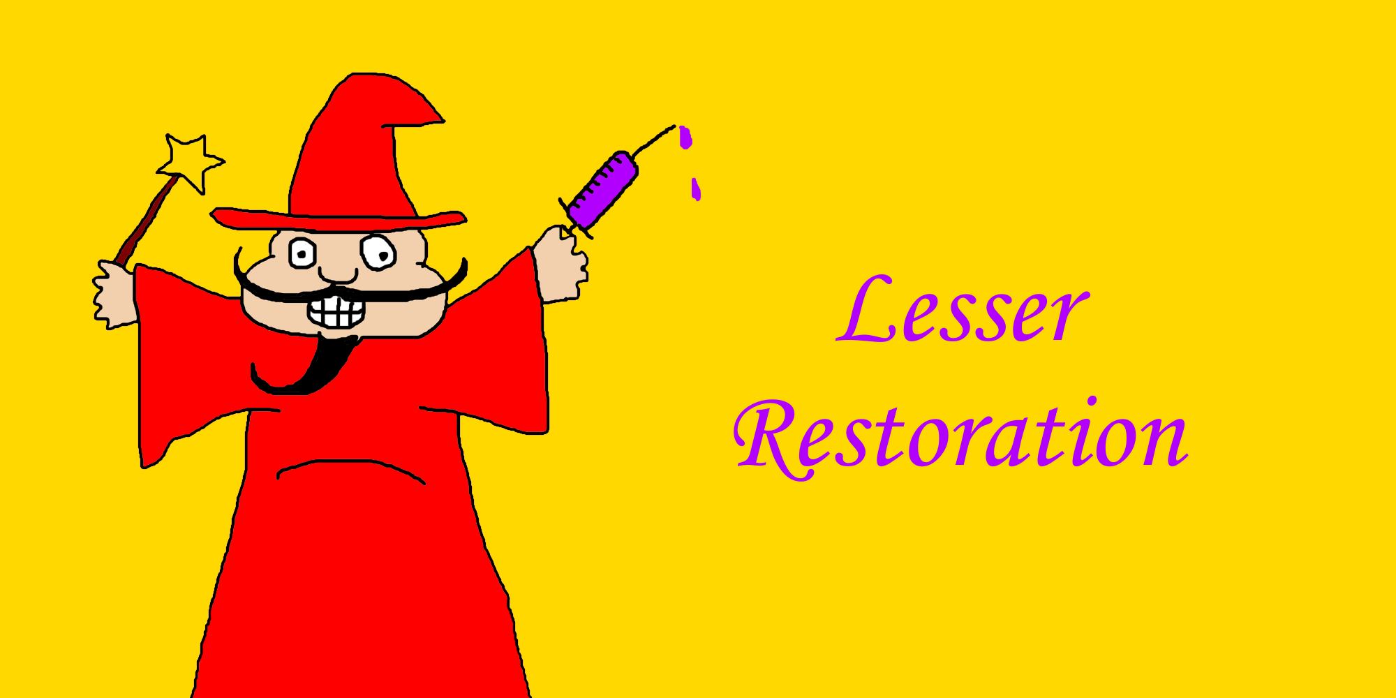 Lesser Restoration 5e: Rub Some Dirt on It — Caverns & Creatures