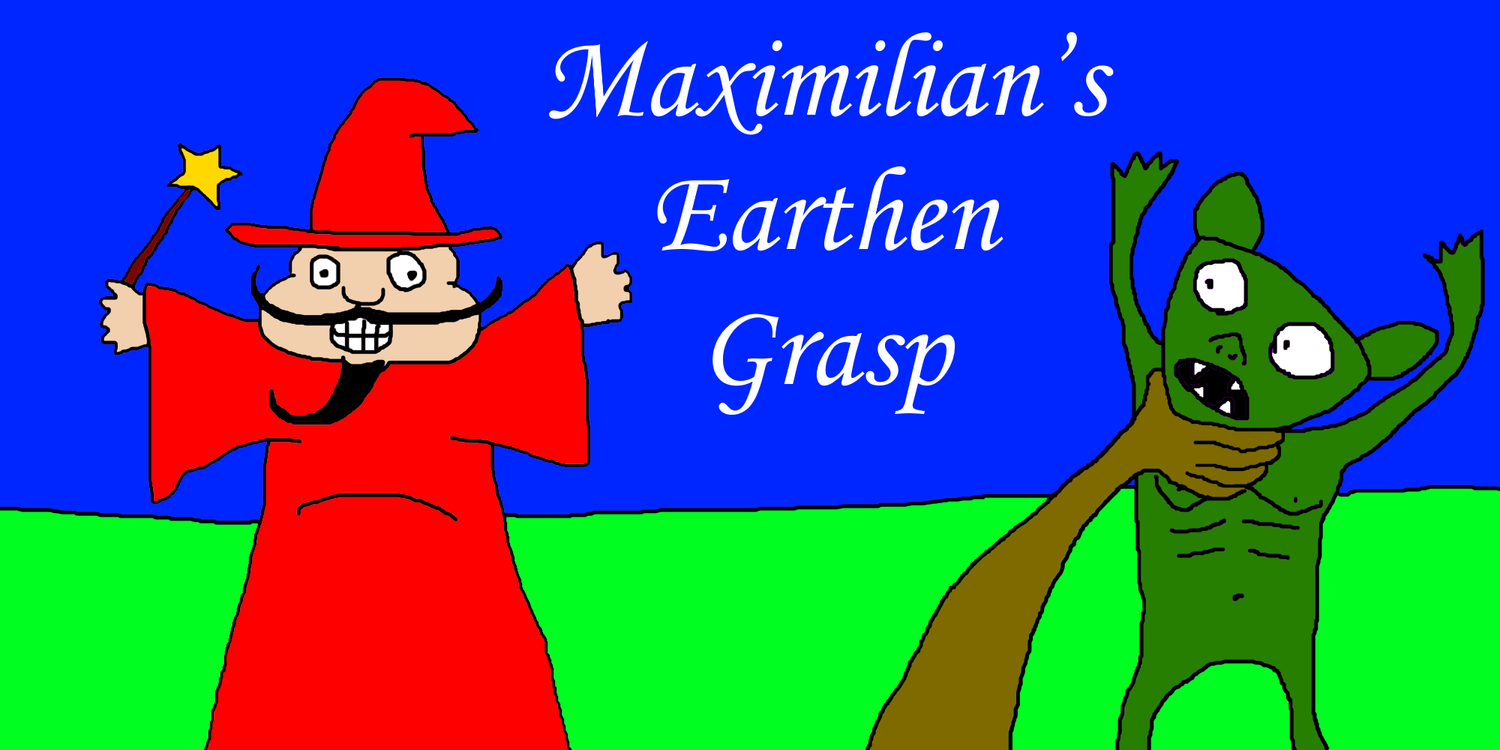 Maximilian’s Earthen Grasp 5e: A Fistful of Hollers — Caverns & Creatures