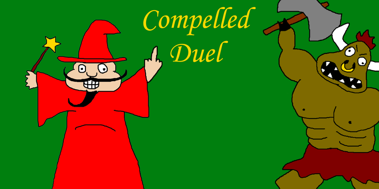 Compelled Duel 5e: Come at Me, Bruh — Caverns & Creatures