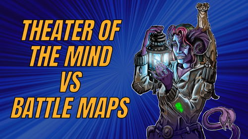 D&D 5e: Theater of the Mind VS Battle Maps — Caverns & Creatures