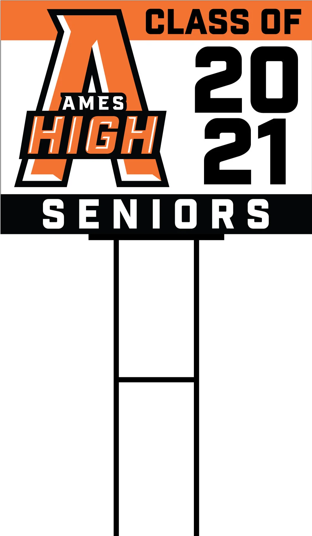 Ames High School - Standard Yard Sign — Sign Pro of Ames