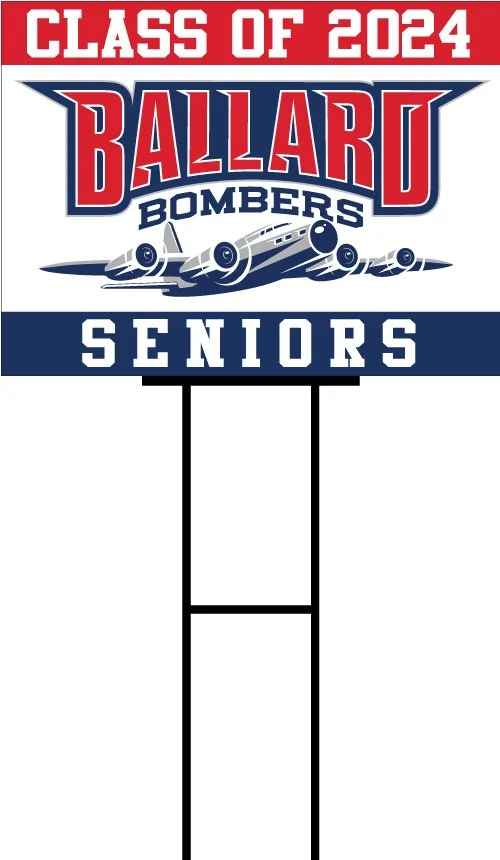 Ballard High School - Standard Yard Sign — Sign Pro of Ames