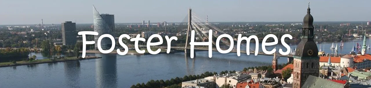 Foster Homes — Hope for Children: Latvia