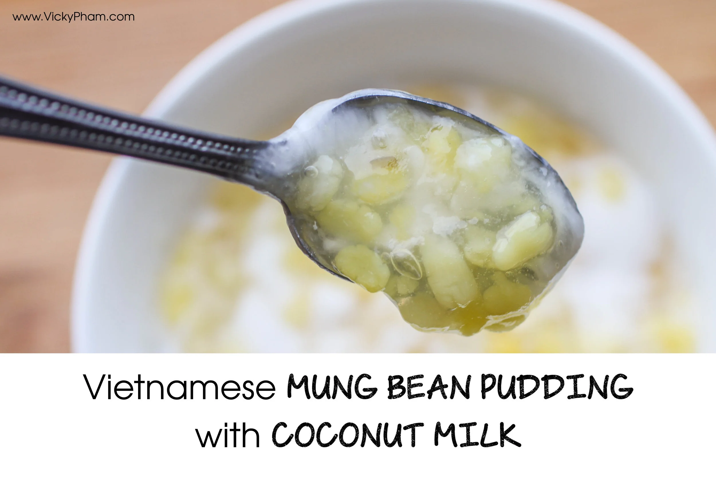 Vietnamese Mung Bean Pudding (Che Hoa Cau) — Vicky Pham
