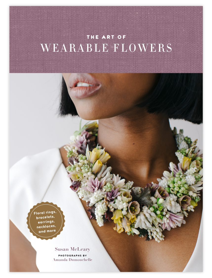 The Art of Wearable Flowers — Susan McLeary