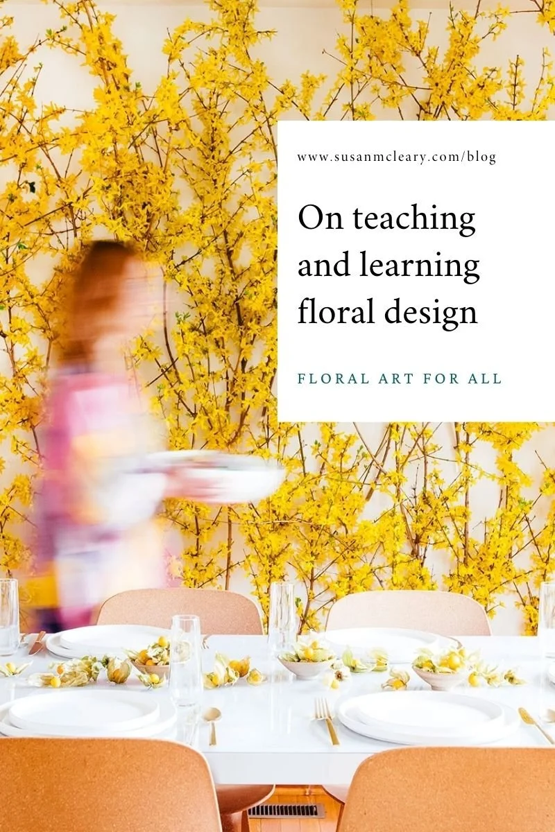 7 Stifling Statements: Thoughts on Teaching and Learning Floristry ...