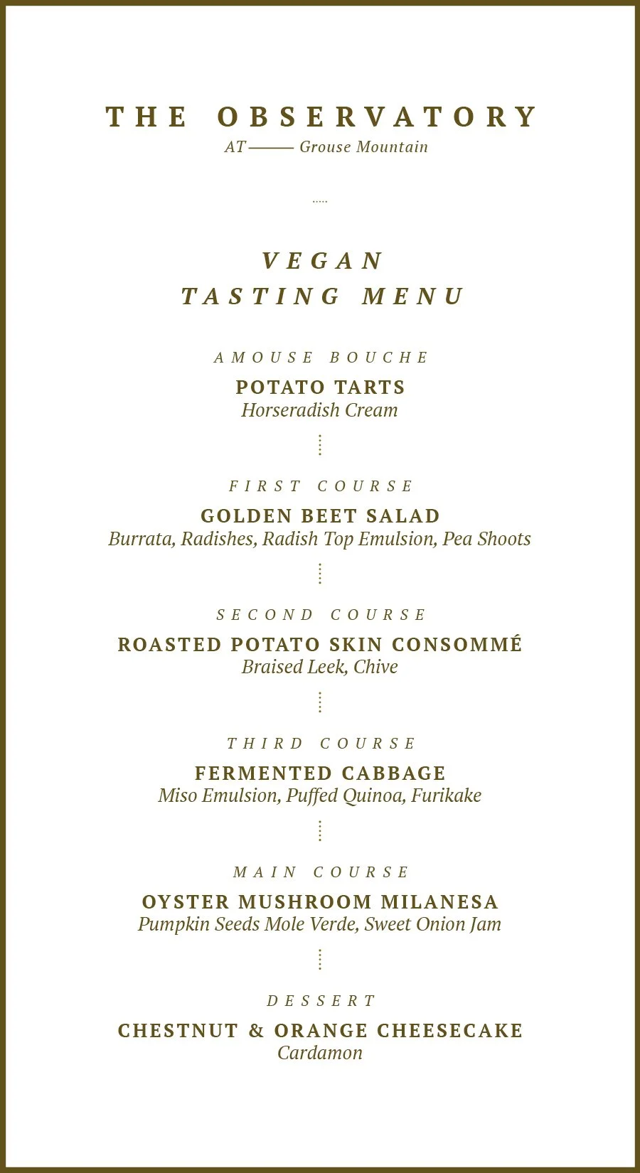 Vegan Tasting Menu — The Observatory Restaurant