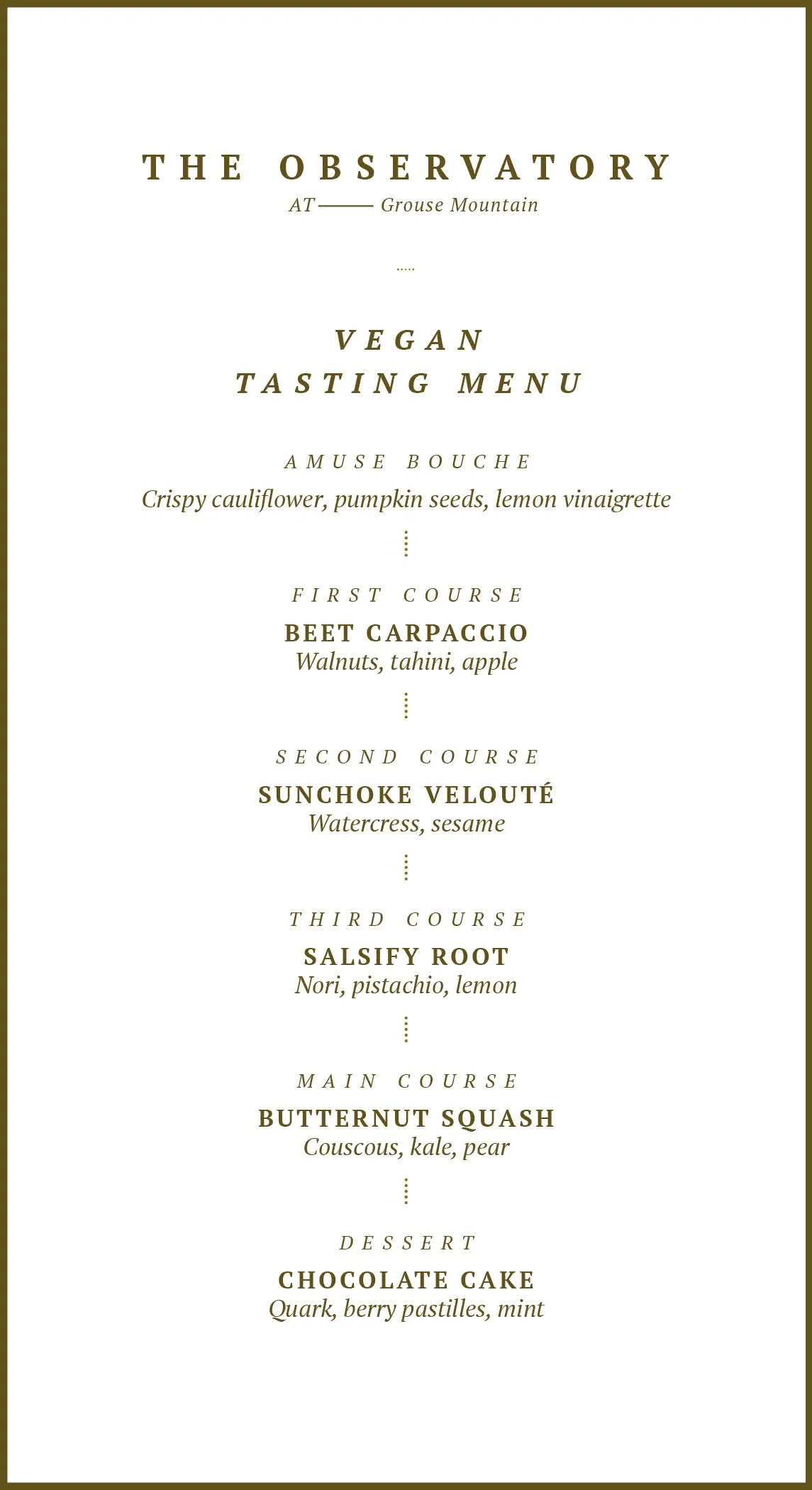 Vegan Tasting Menu — The Observatory Restaurant