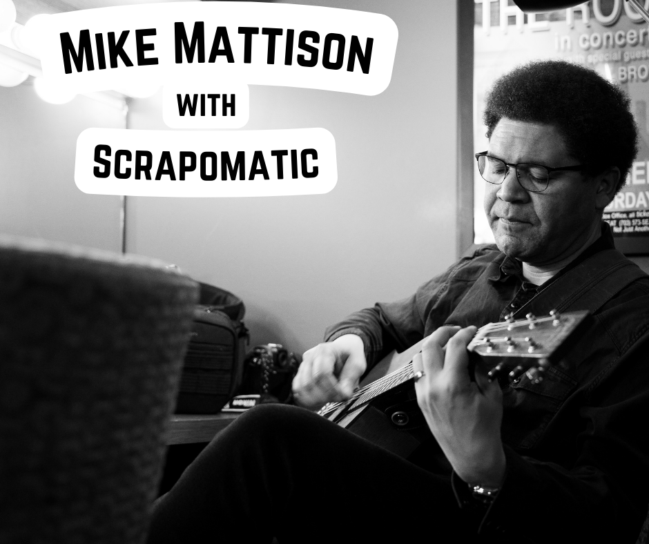 Scrapomatic - May 27, 2022 — Kable House Presents
