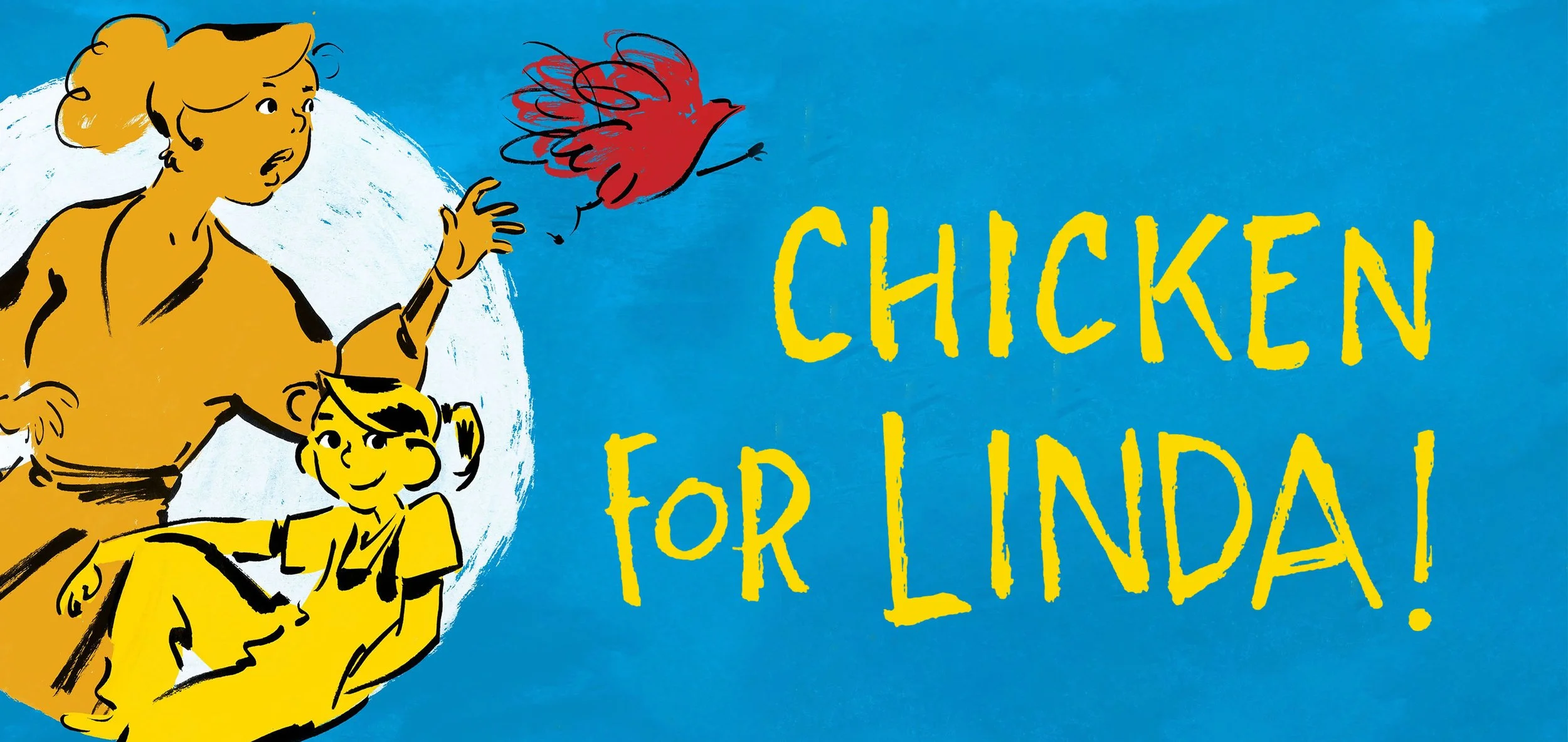 Chicken for Linda! — The Screening Room