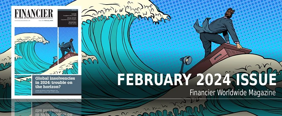 February 2024 Issue — Financier Worldwide