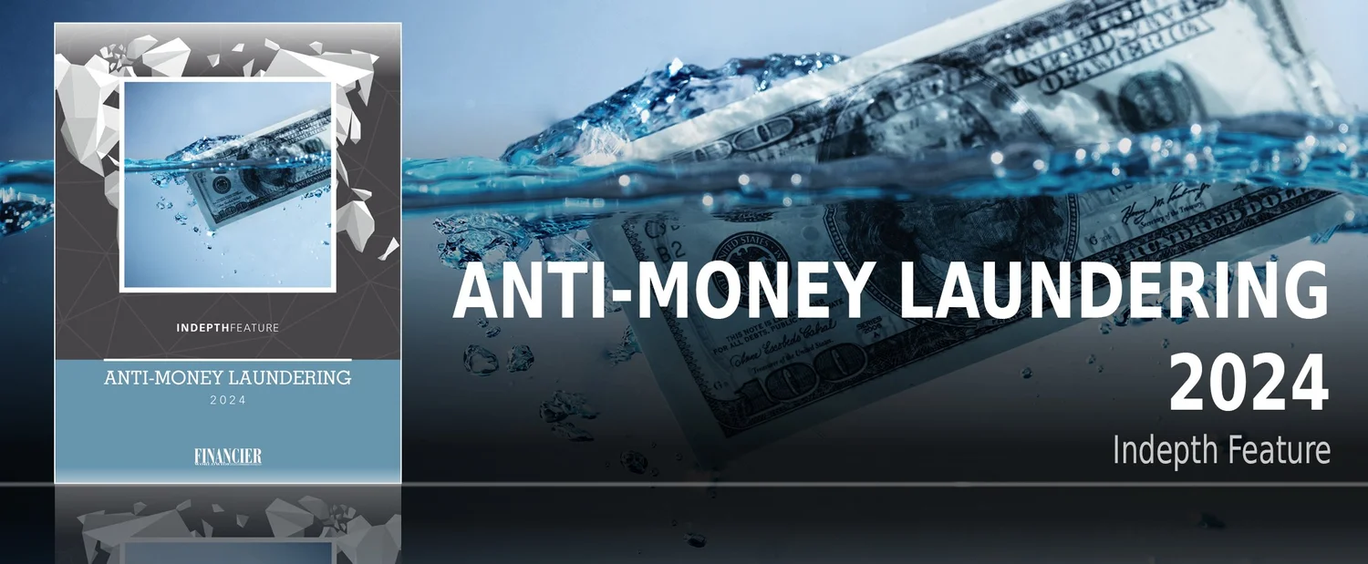 INDepth Feature Anti-Money Laundering 2024 — Financier Worldwide