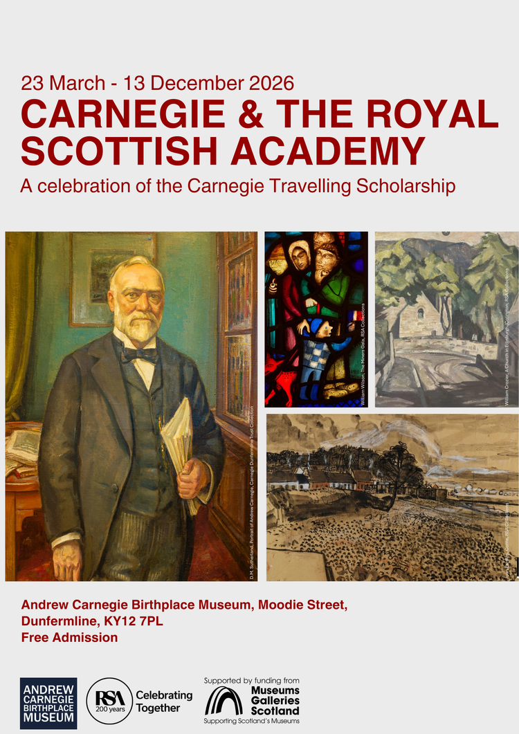 Carnegie and the Royal Scottish Academy — Andrew Carnegie Birthplace Museum