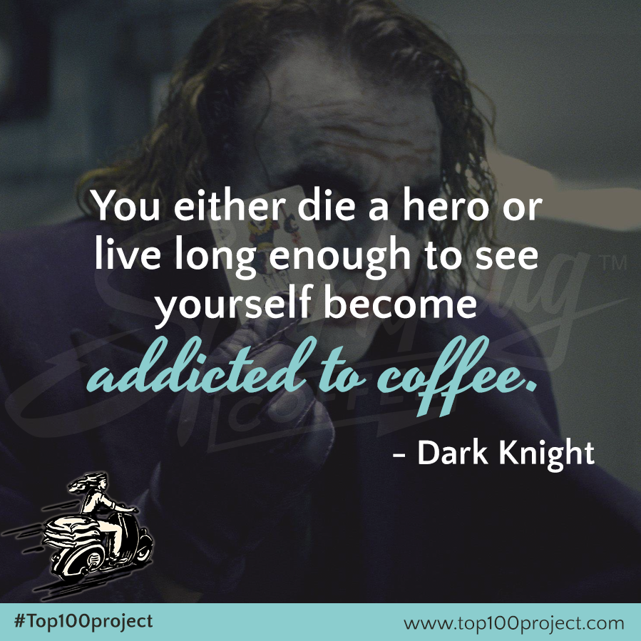 The Dark Knight Quotes You Either Die A Hero