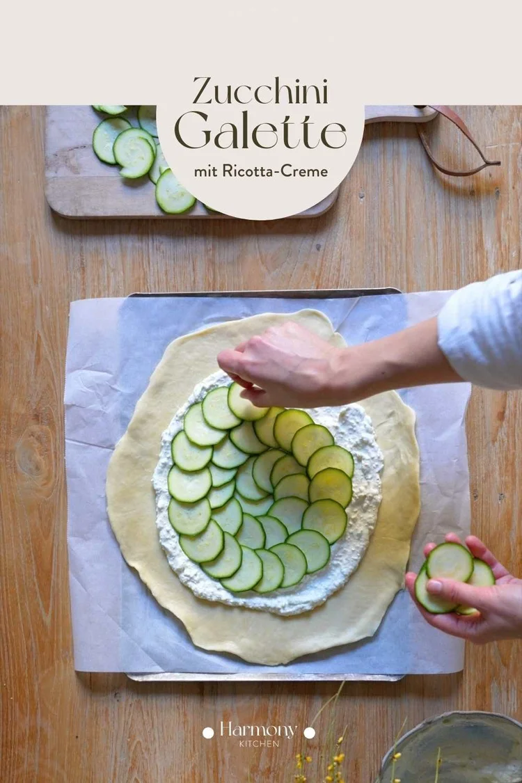 Zucchini-Galette mit zitroniger Ricotta-Creme — Harmony Kitchen