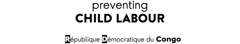 Preventing Child Labour in Congo — This Side Up