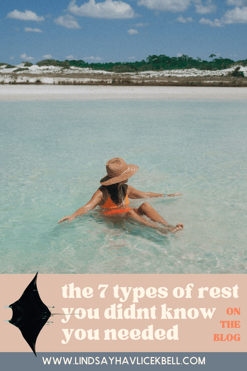the 7 types of rest you didn’t know you needed — Lindsay Havlicek Bell