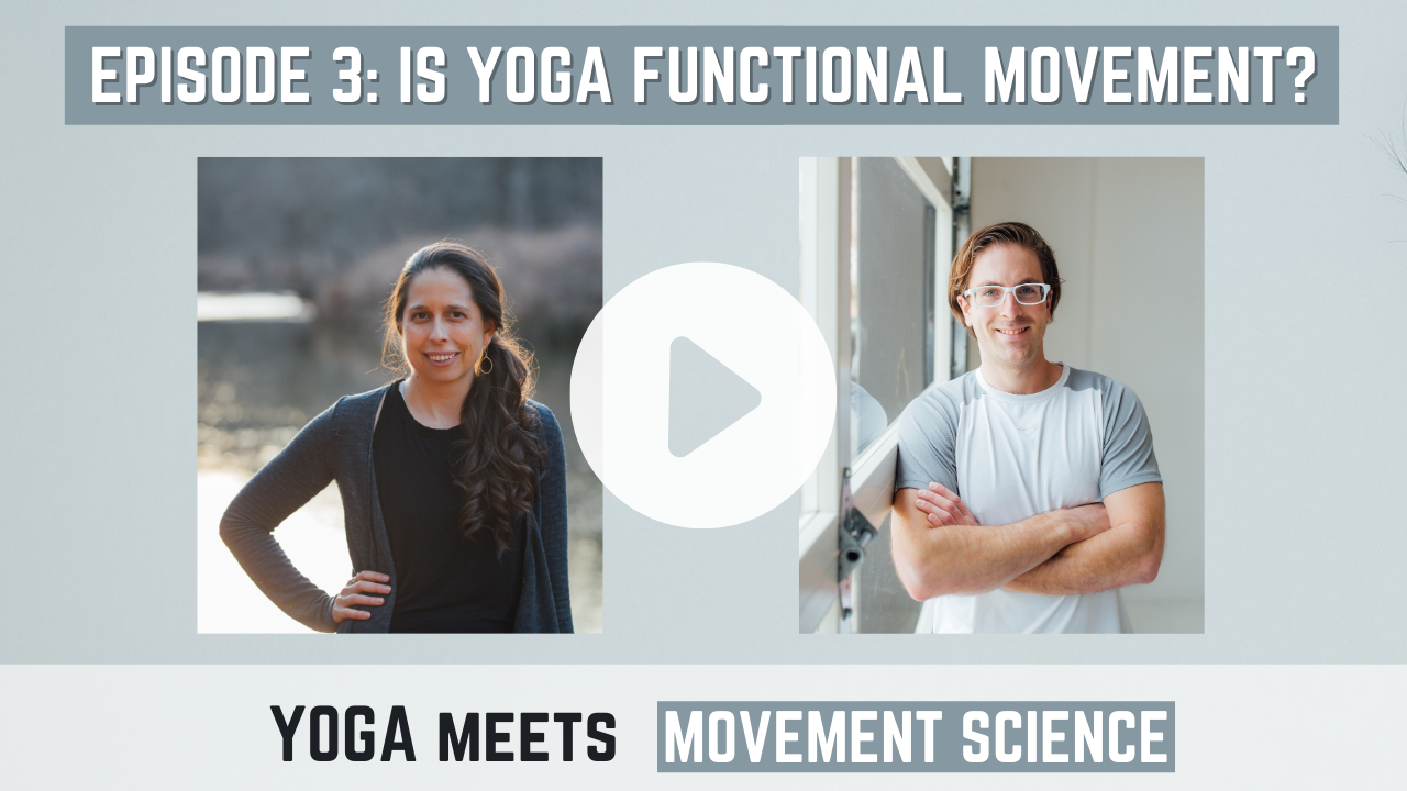 Is Yoga Functional or Non-Functional Movement? — Jenni Rawlings Yoga & Movement Blog