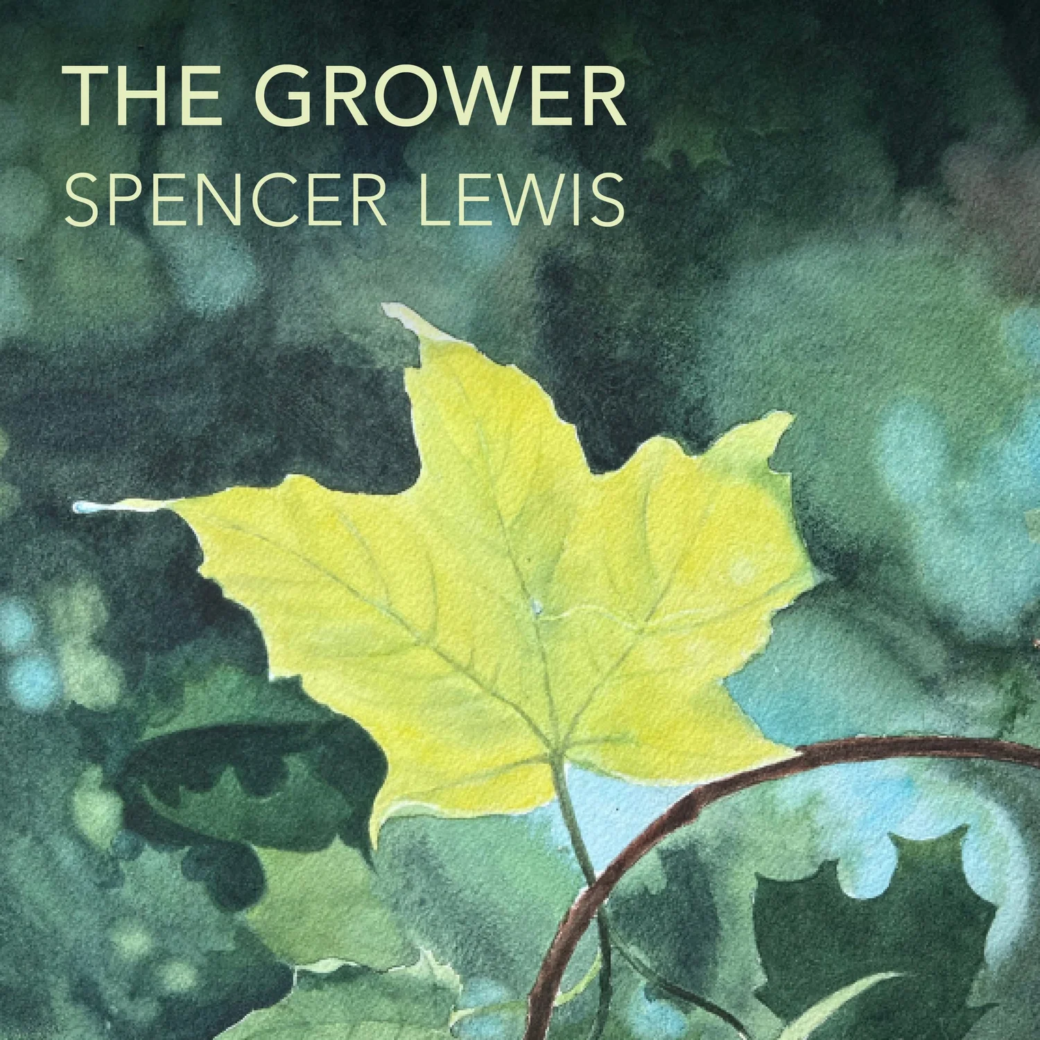 The Grower — Spencer Lewis