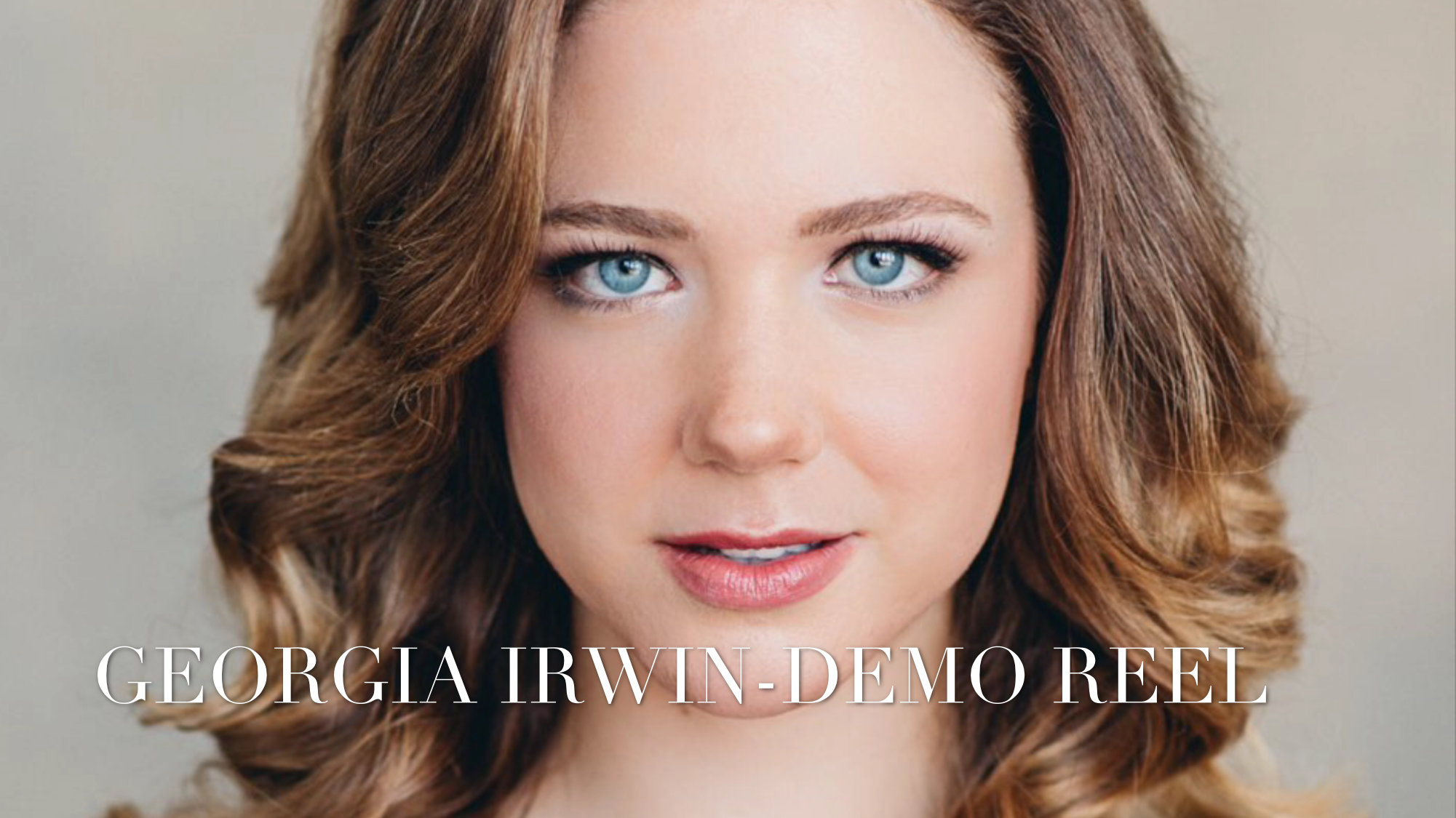 Reels — Georgia Irwin