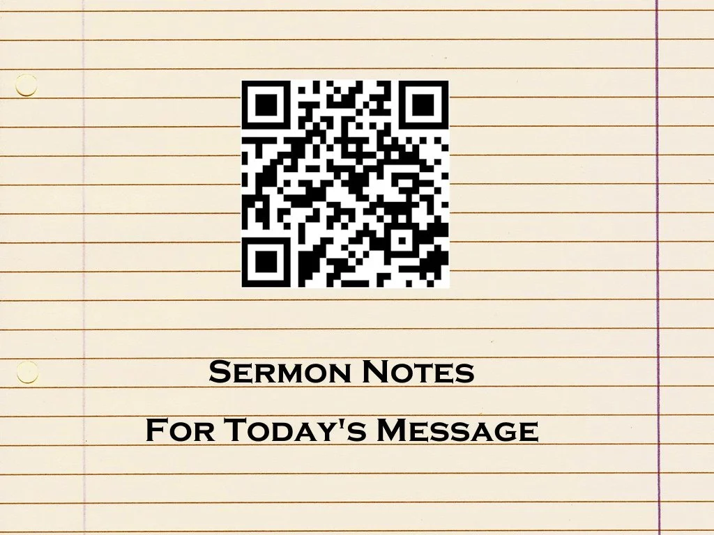 Sermon Notes — Grace Community Church