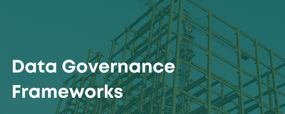 Blog Collection: Data Governance Frameworks — Nicola Askham