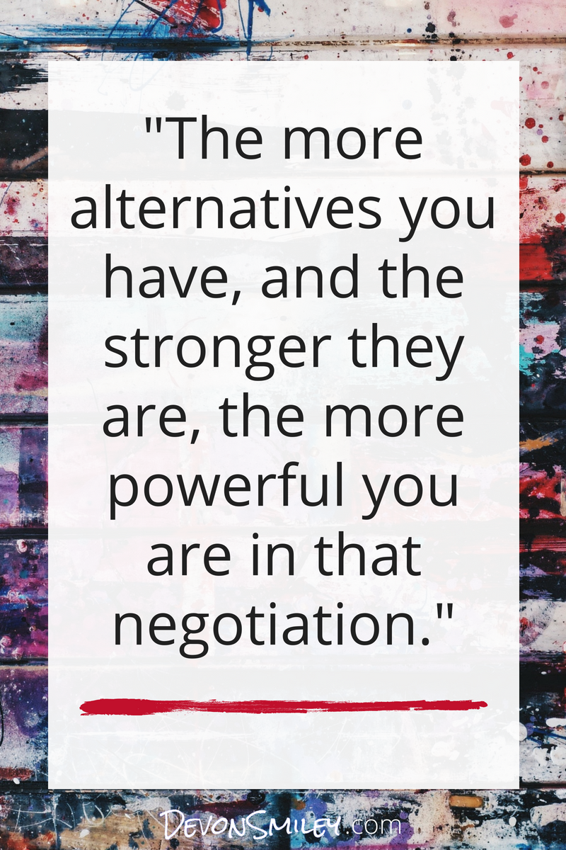 Creating Your Negotiation Back Up Plan- Devon Smiley Negotiation ...
