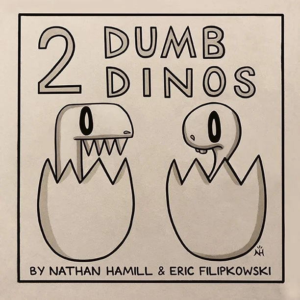 http://www.nathanhamill.com/2-dumb-dinos — Nathan Hamill
