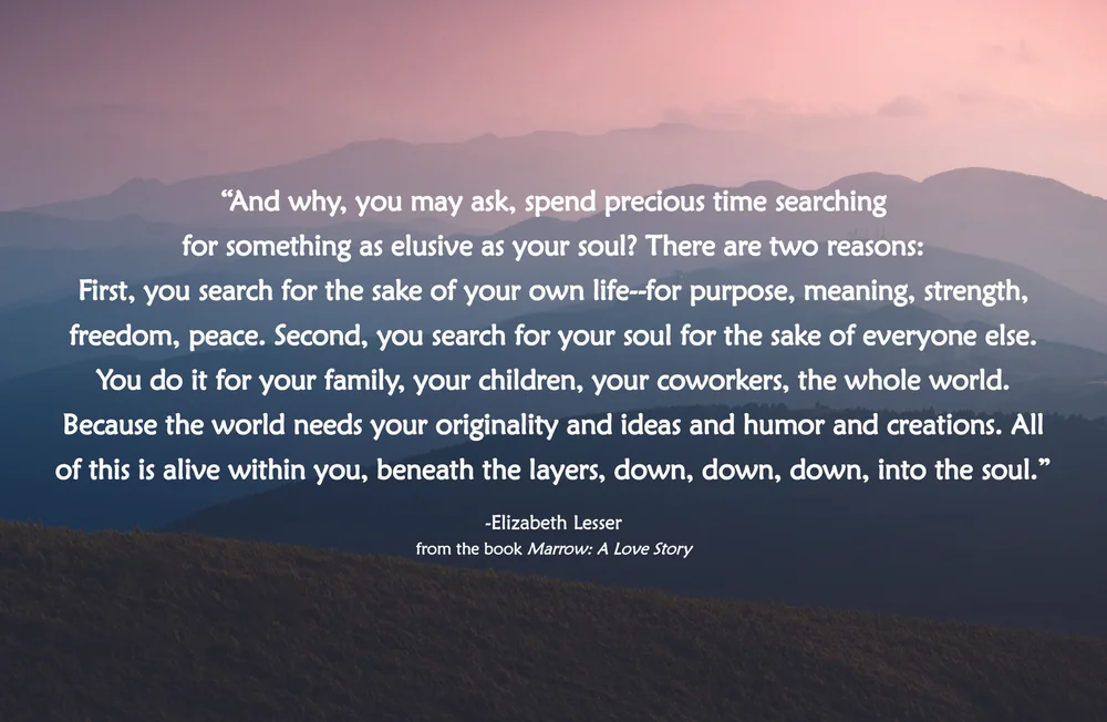 Inspirational Quotes — Elizabeth Lesser