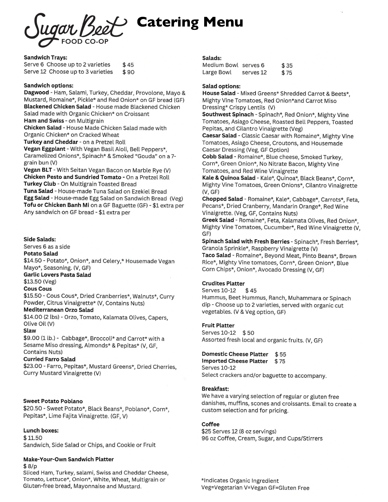 CATERING — SUGAR BEET FOOD CO-OP