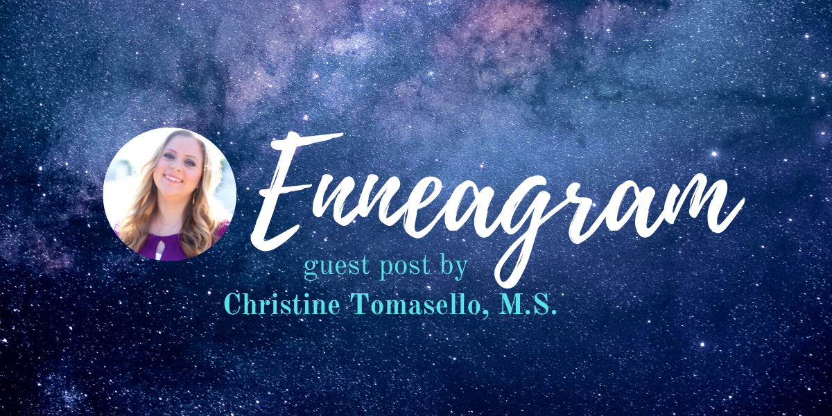 The Enneagram (guest blog by Christine Tomasello, M.S.) — ORGANIZED MESSES