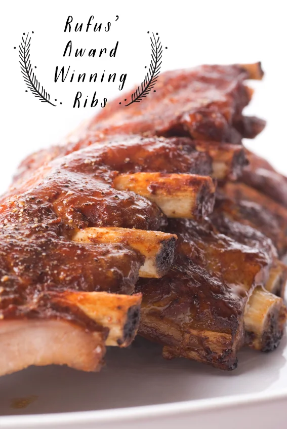 Recipe: Rufus' Award Winning Ribs — TASTE. SAVOR. SHARE.