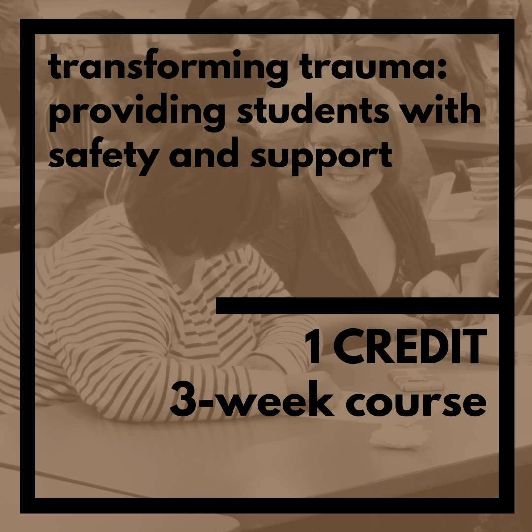 Transforming Trauma: Providing Students with Safety & Support — Safe ...