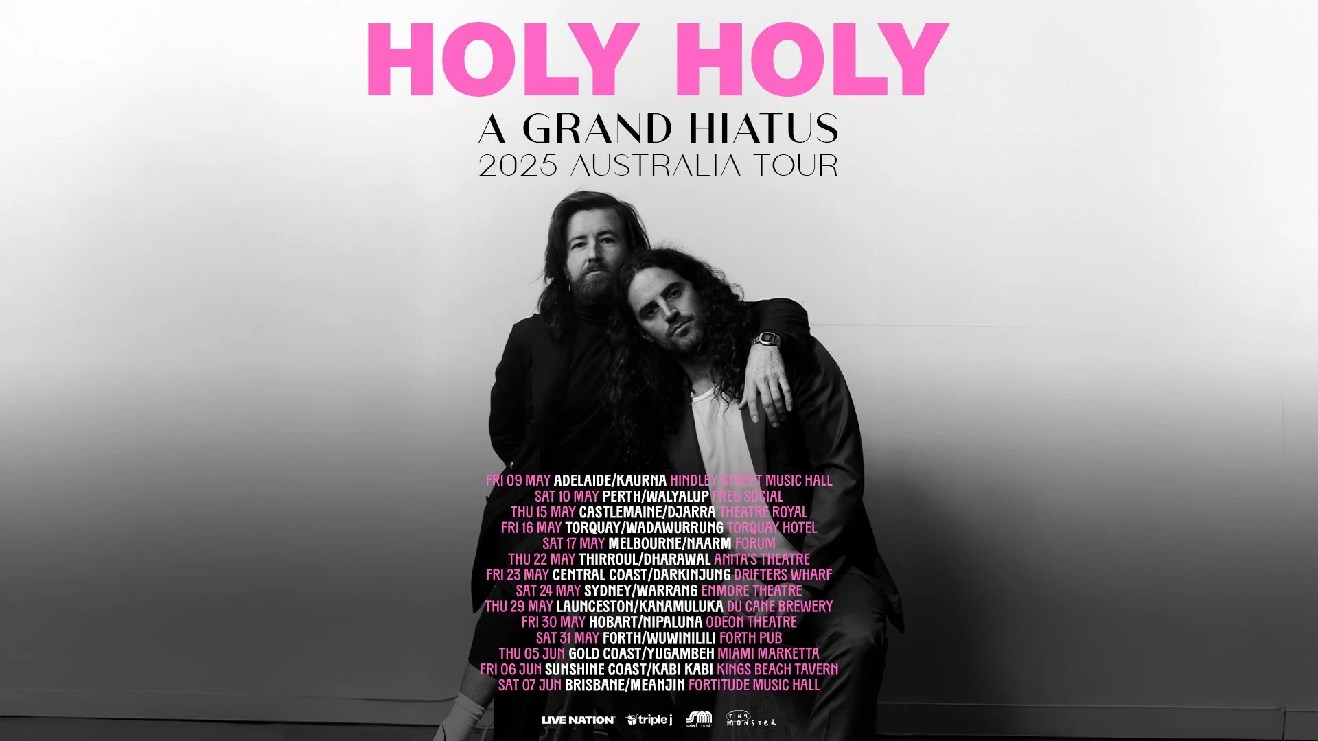 HOLY HOLY — Tour
