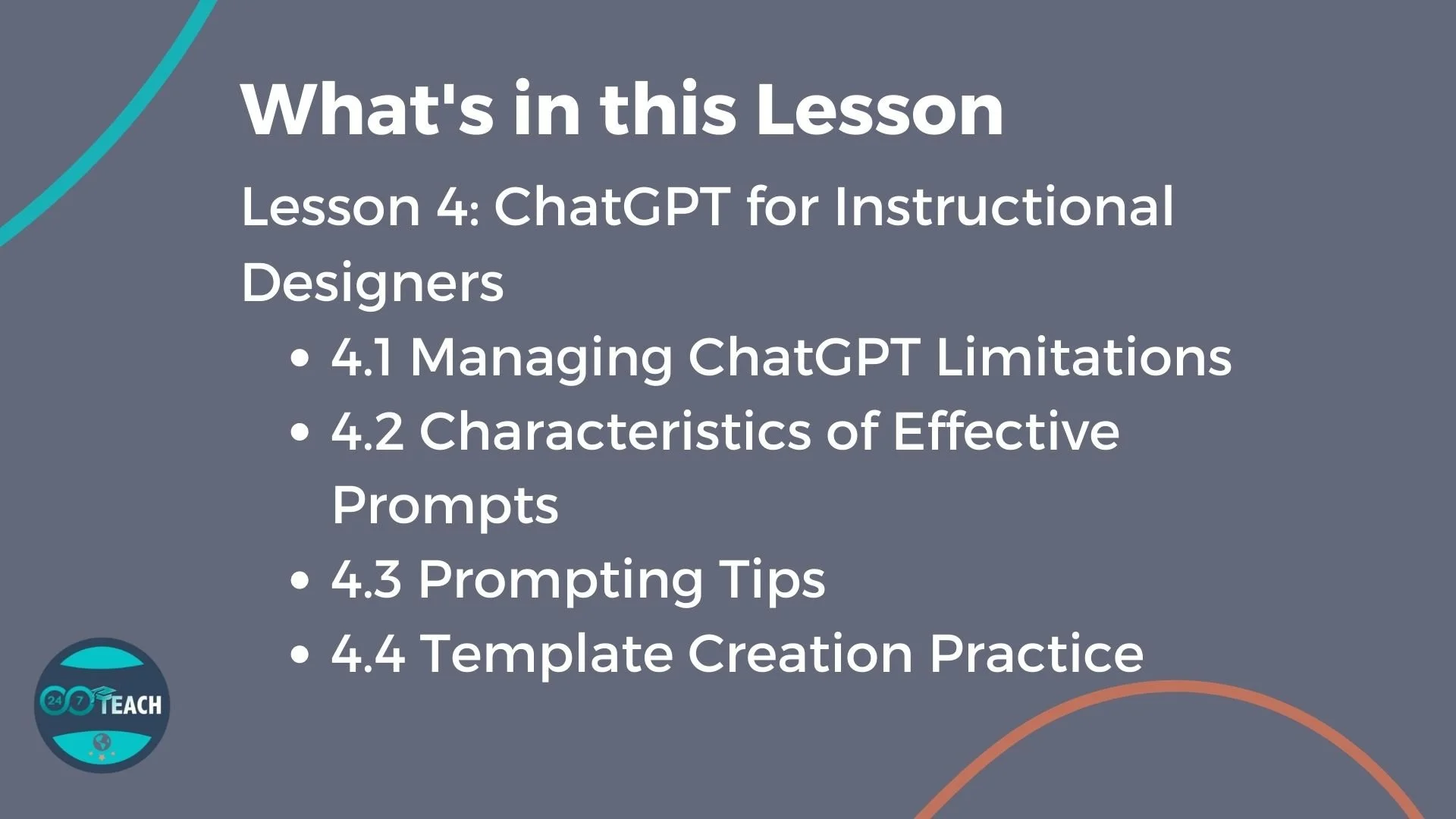 Lesson 4 - Creating Lesson Content with ChatGPT — 24/7 Teach