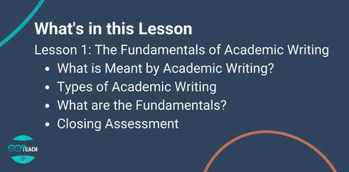 Lesson 1: The Fundamentals of Academic Writing — 24/7 Teach