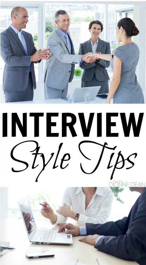 Interview Style Tips- Styling yourself for a job interview — Dionne Dean