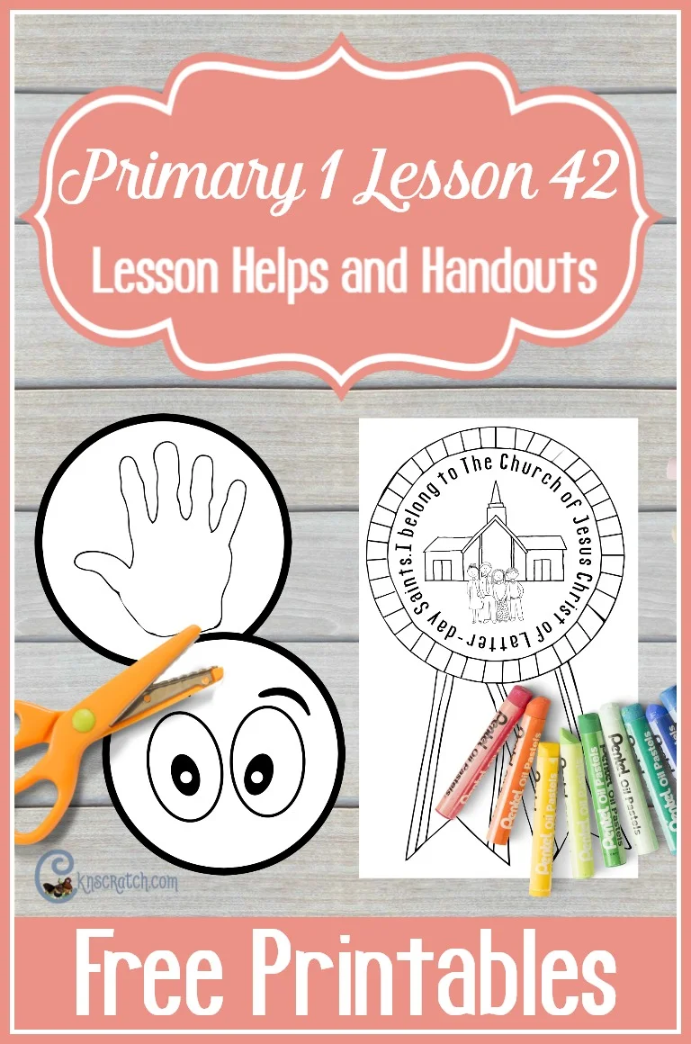 Lesson 42: I Belong to The Church of Jesus Christ of Latter-day Saints ...