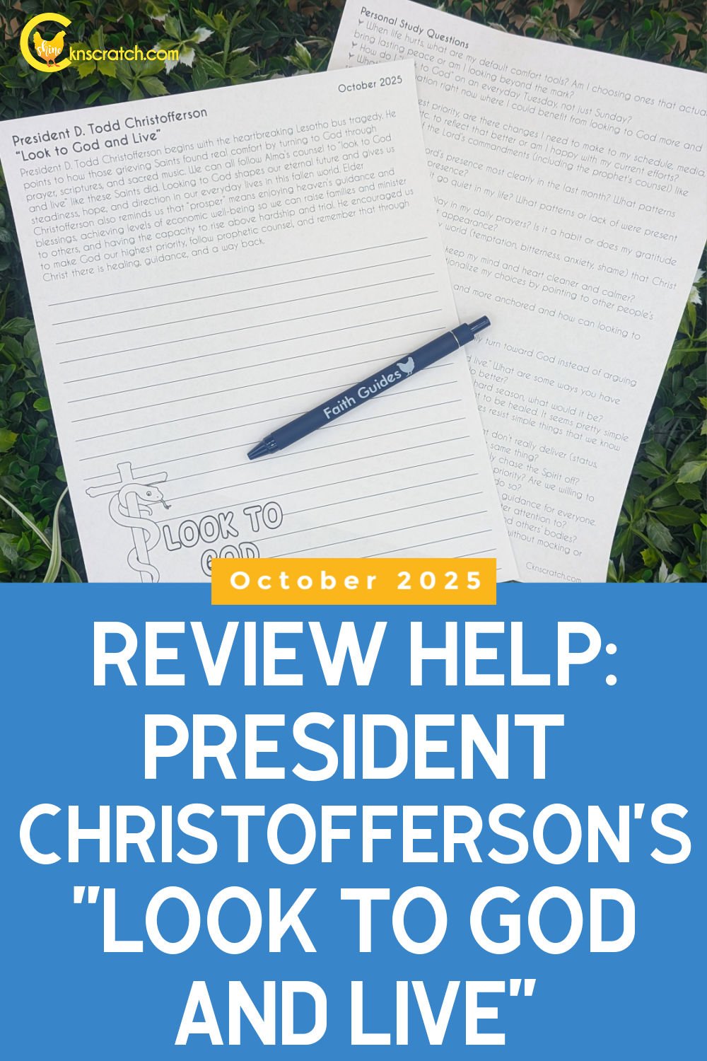 Study Help for President D. Todd Christofferson’s “Look to God and Live ...