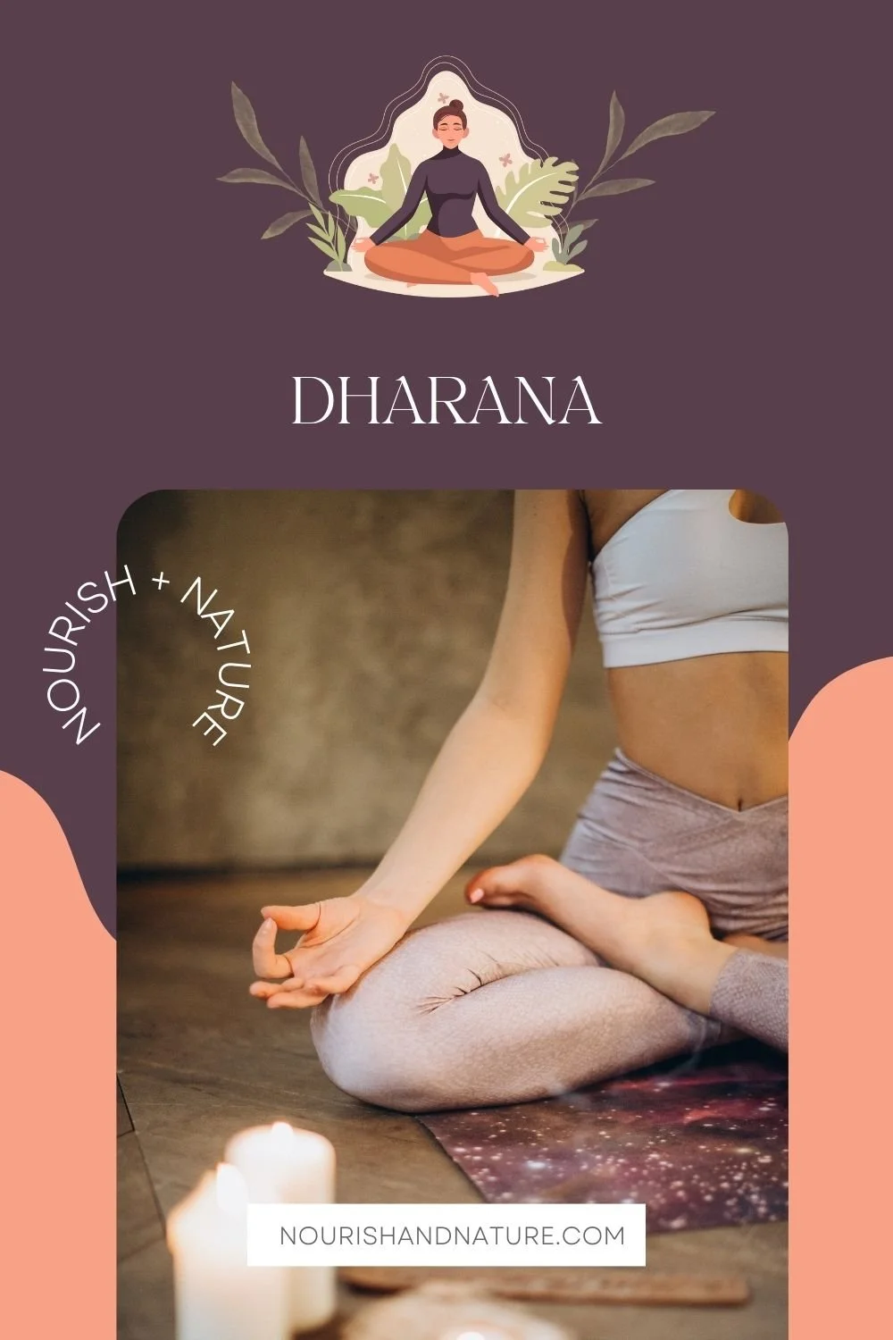 What is Dharana? (...and how can this apply to my life?) — Danielle Arias