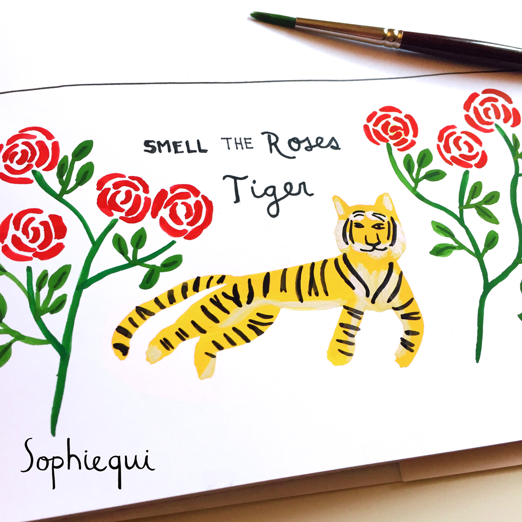 The secret life of tigers and roses — Sophiequi