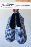 How to sew skimmer style quilted slippers — Video Tutorial — Sew DIY