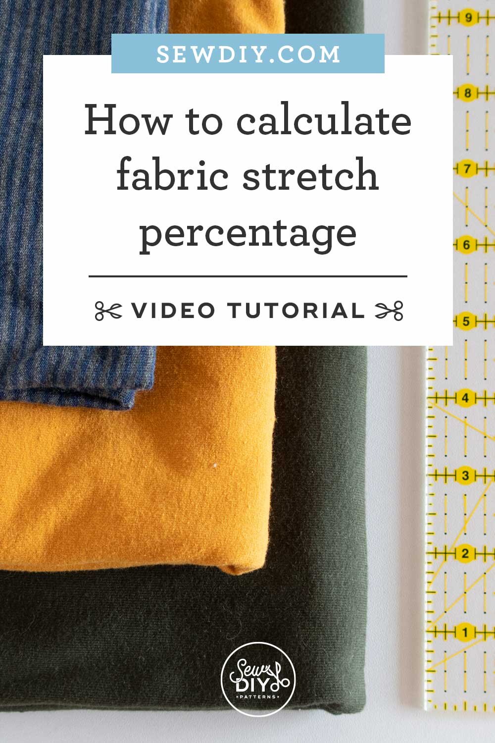 How to calculate fabric stretch percentage - Video tutorial — Sew DIY How to calculate fabric stretch percentage - Video tutorial — Sew DIY