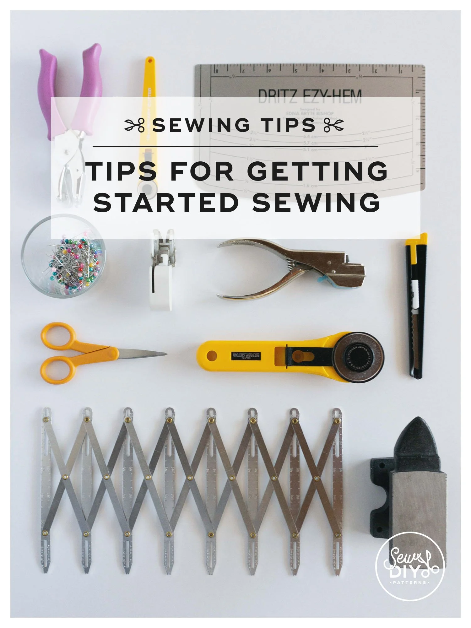 Roundup—Tips for Getting Started Sewing — Sew DIY