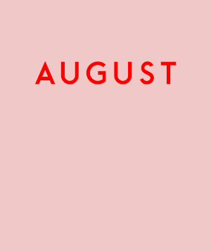 things i did in august