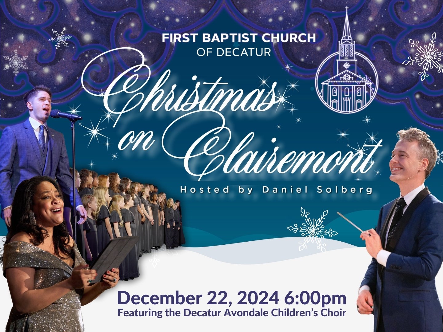 Christmas on Clairemont — First Baptist Church Decatur